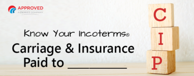 Spotlight on Incoterms - CIP (Carriage and Insurance Paid To ...